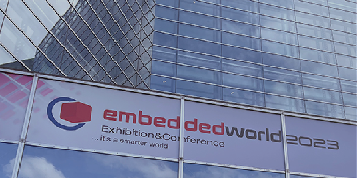 2023 Embedded World Exhibition & Conference 2023 Embedded World Exhibition & Conference